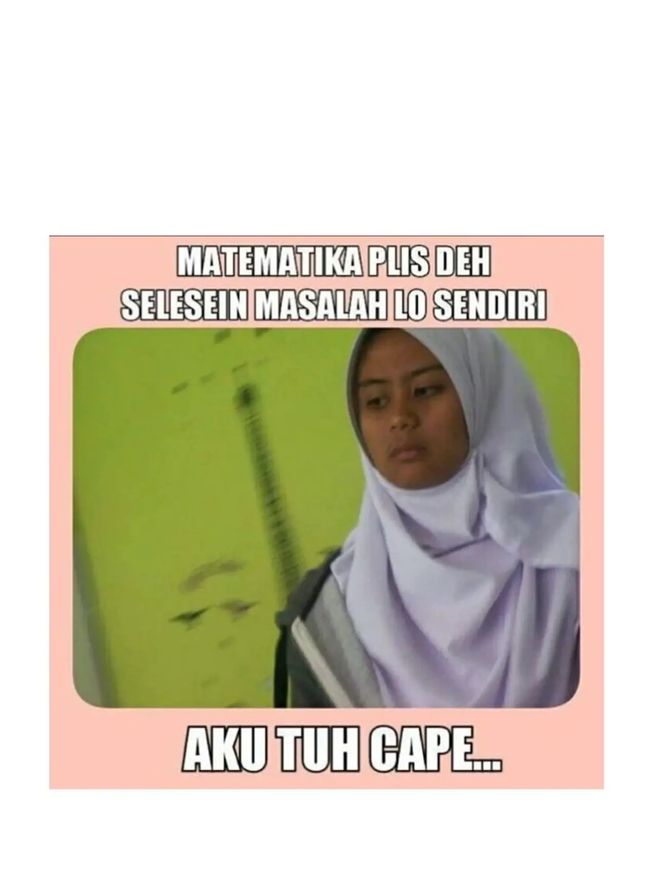 6 Meme Derita Anak SMA Ini Nyeleneh Pol, Bikin Ngakak - Hot Liputan6.com