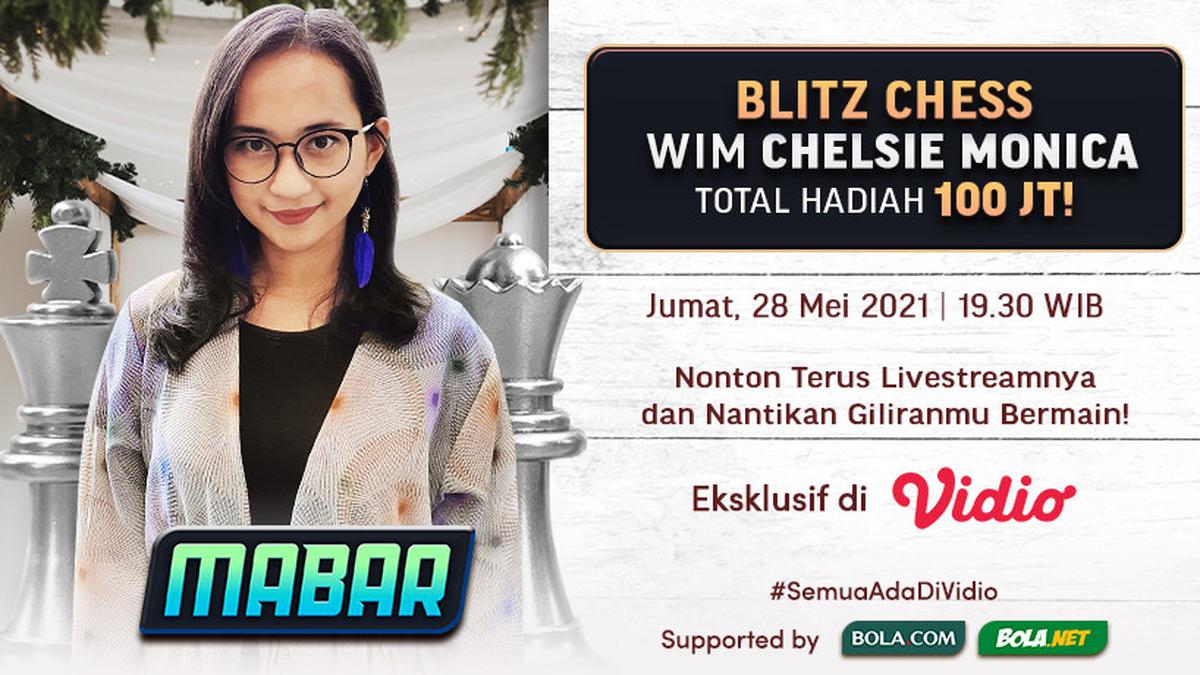 Link Live Streaming MABAR Blitz Chess WIM Chelsie Monica di Vidio ...