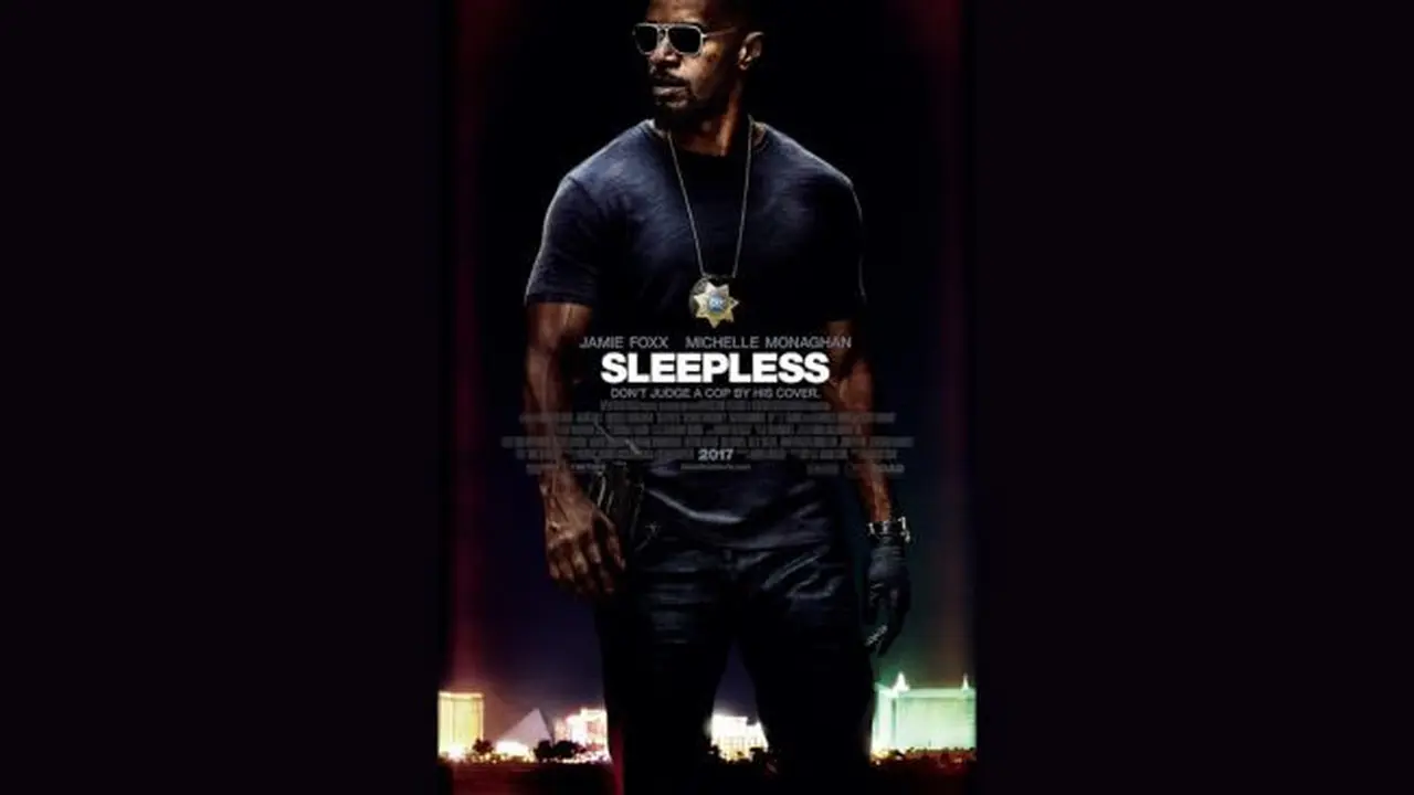 Sinopsis Sleepless, Film Aksi Jamie Foxx dan Michelle Monaghan ...