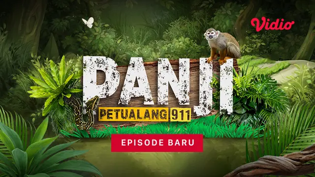 Nonton Kembali Panji Petualang 911 di Vidio, Program SCTV Terbaru ...
