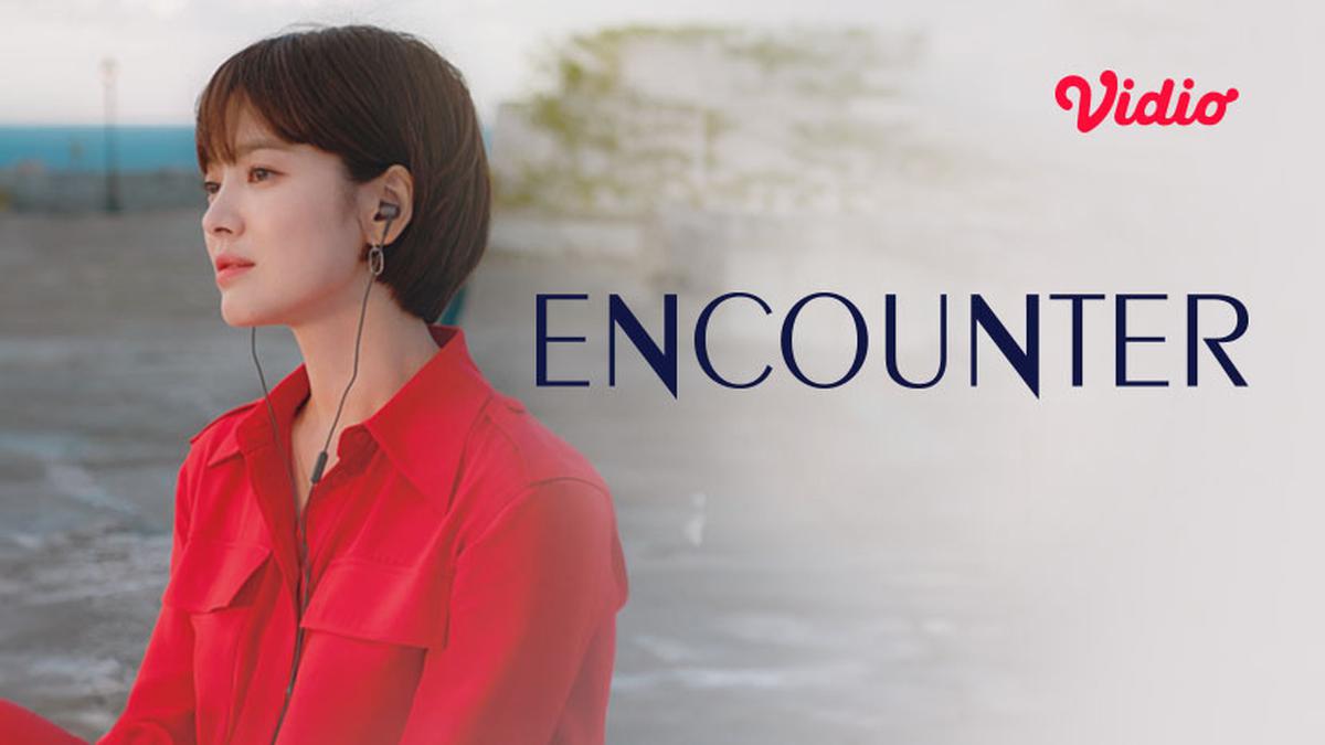 Drakor Encounter Kini Tayang di Vidio, Berikut Sinopsisnya! - On Off Liputan6.com