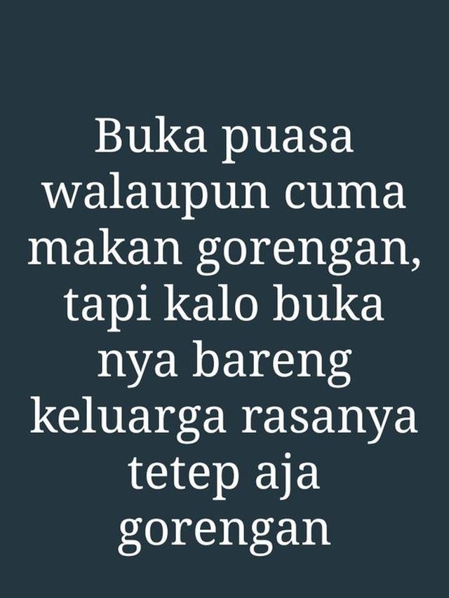 6 Status WhatsApp Bapak-Bapak saat Puasa Ramadan Ini Bikin Senyum Tipis ...