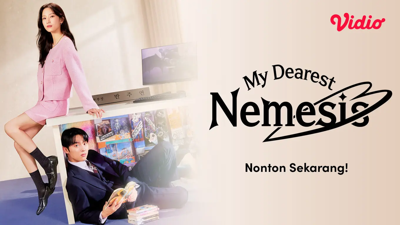 Jangan Lewatkan My Dearest Nemesis yang Tayang Eksklusif dan Simulcast di Vidio - Entertainment ...