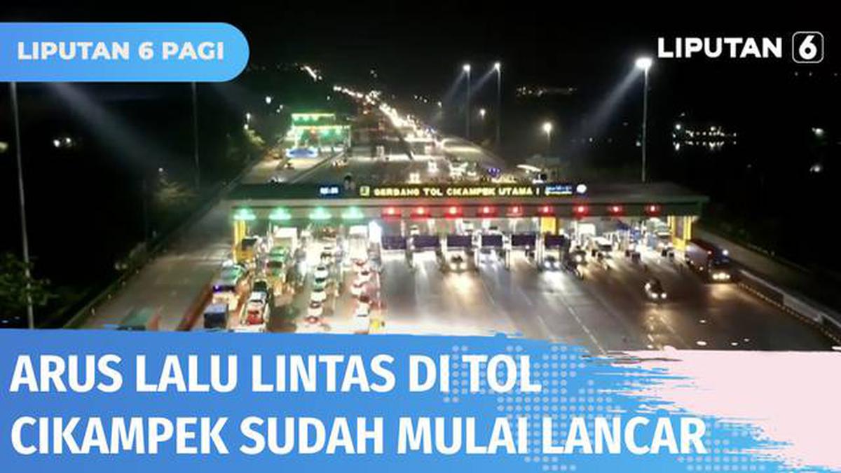 VIDEO: Live Report: Tol Cikampek Lancar, Arus Balik Mudik di GT Palimanan Ramai Lancar - TV ...