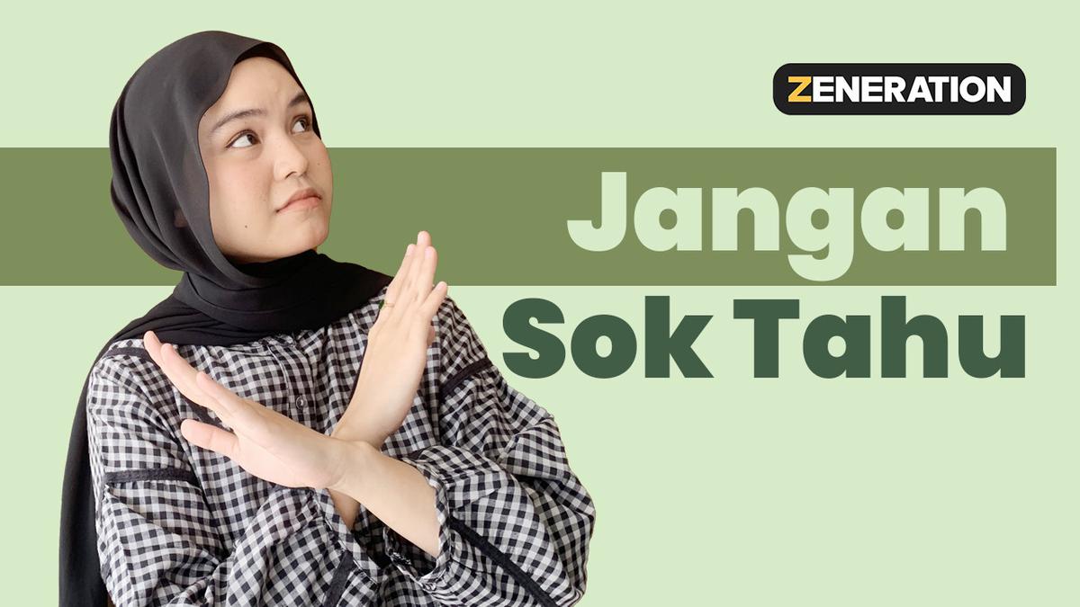 VIDEO: Jangan Sok Tahu - TV Liputan6.com