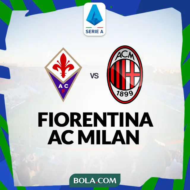 Prediksi Pertandingan Liga Italia, Fiorentina Vs AC Milan: Awas, Tuan Rumah Sedang dalam ...