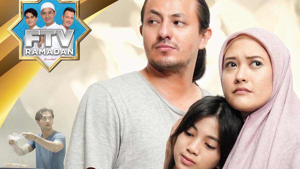 Saksikan FTV Ramadan Episode Ulah Culas Pedagang Sembako, Kamis 14 ...