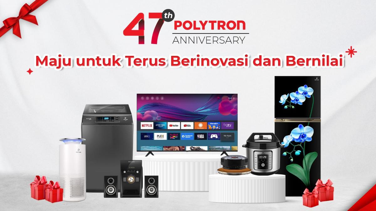 Polytron Rayakan 47 Tahun, Optimistis Lebih Gemilang di Tahun Depan ...
