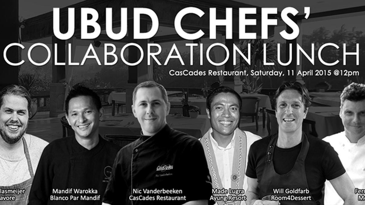 Ubud Chefs’ Collaboration Lunch di Restoran CasCades Hadirkan Sensasi ...