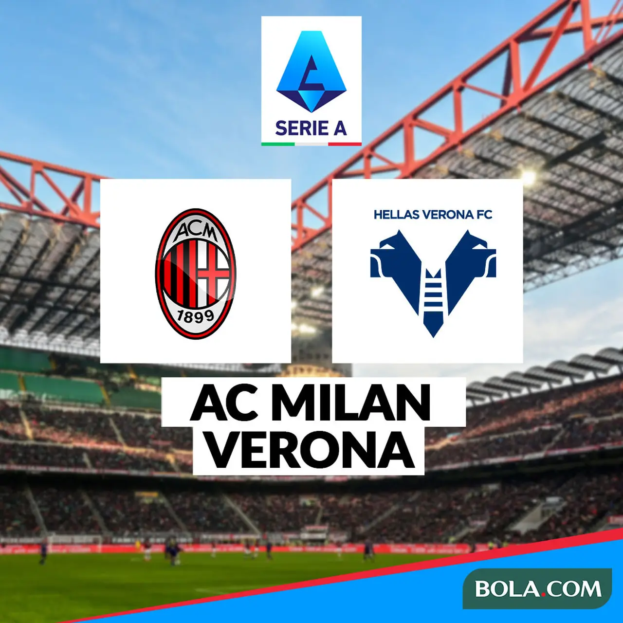 Link Live Streaming Liga Italia: AC Milan Vs Verona - Dunia Bola.com