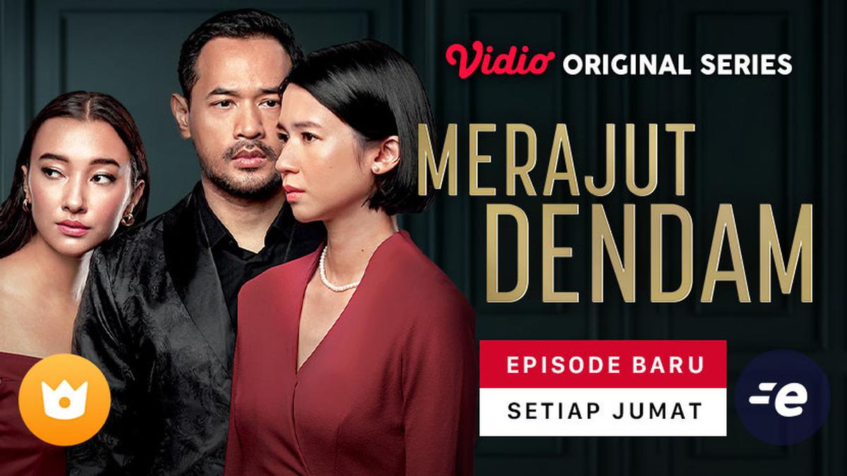 Vidio Original Series Terbaru Merajut Dendam Sudah Tayang, Berikut ...