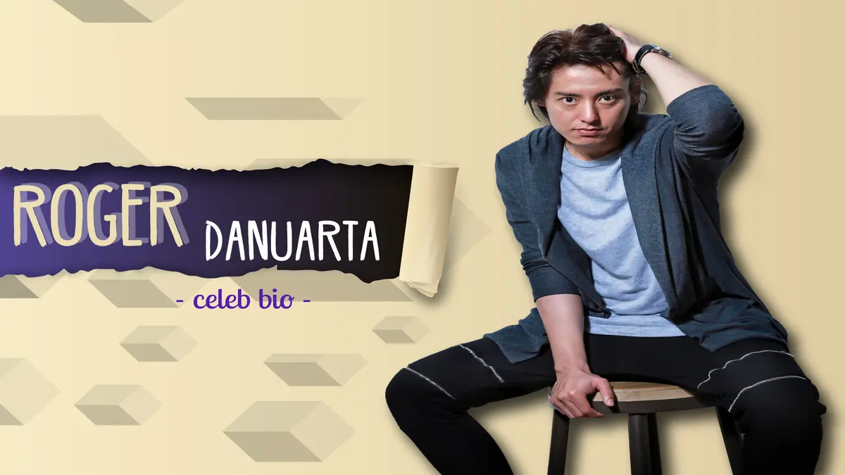 [Celeb Bio] Roger Danuarta - Entertainment Fimela.com