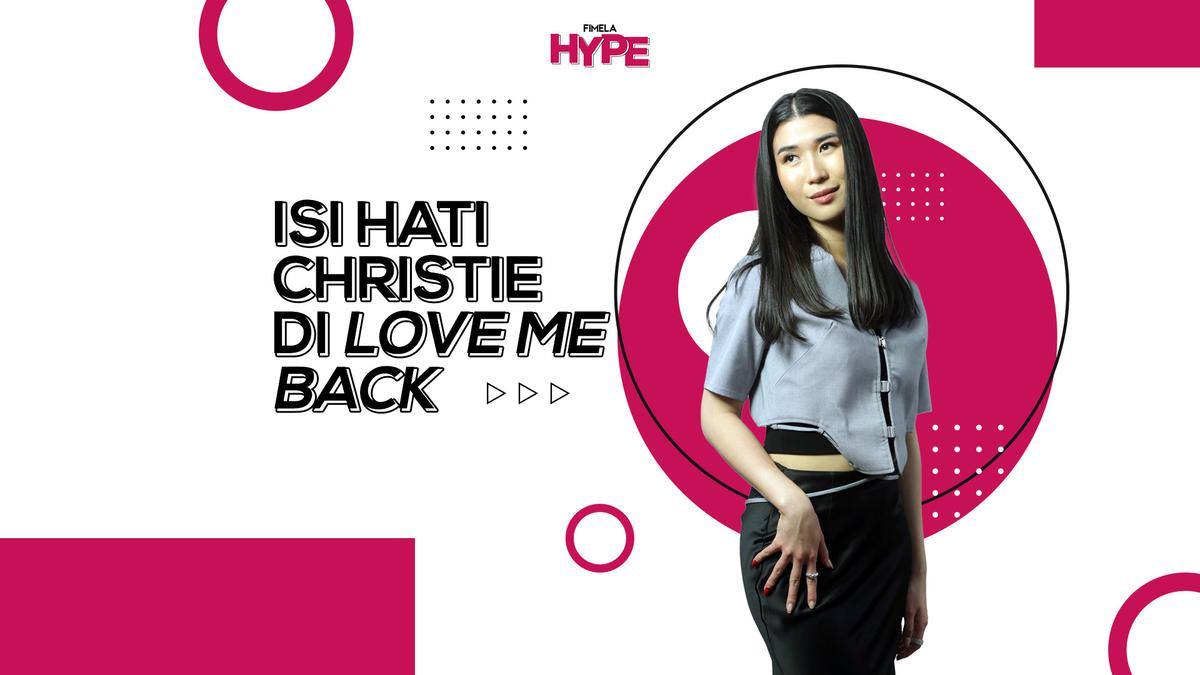Christie Ungkap Isi Hati Lewat Single Terbaru Love Me Back ...