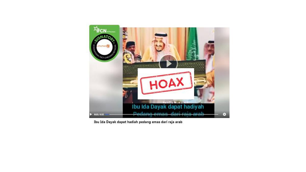 Cek Fakta: Hoaks Raja Arab Saudi Berikan Hadiah Pedang Emas pada Ida Dayak - Cek Fakta Liputan6.com