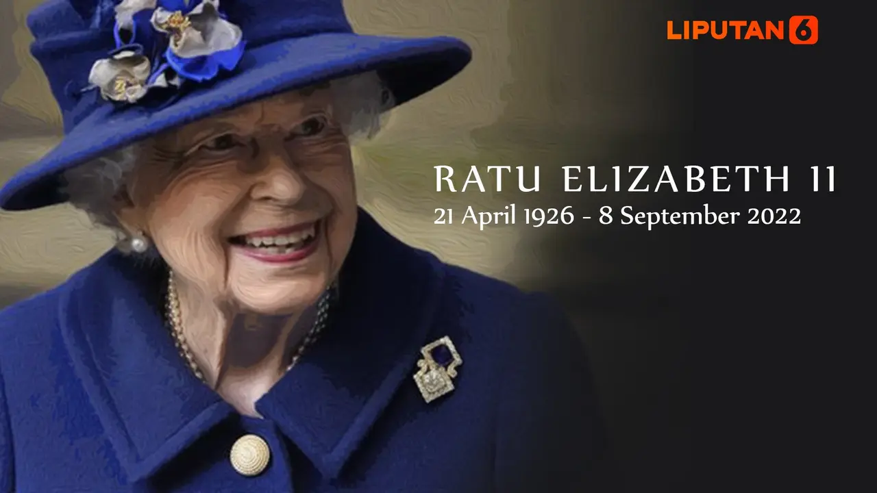 Infografis Ratu Inggris Elizabeth II Meninggal Dunia - News Liputan6.com