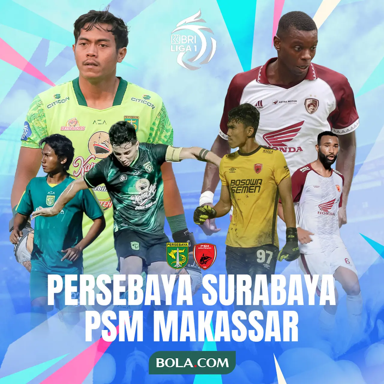 Perang Antarlini Persebaya Surabaya Vs PSM Makassar di BRI Liga 1: Trisula Tim Bajul Ijo Siap ...
