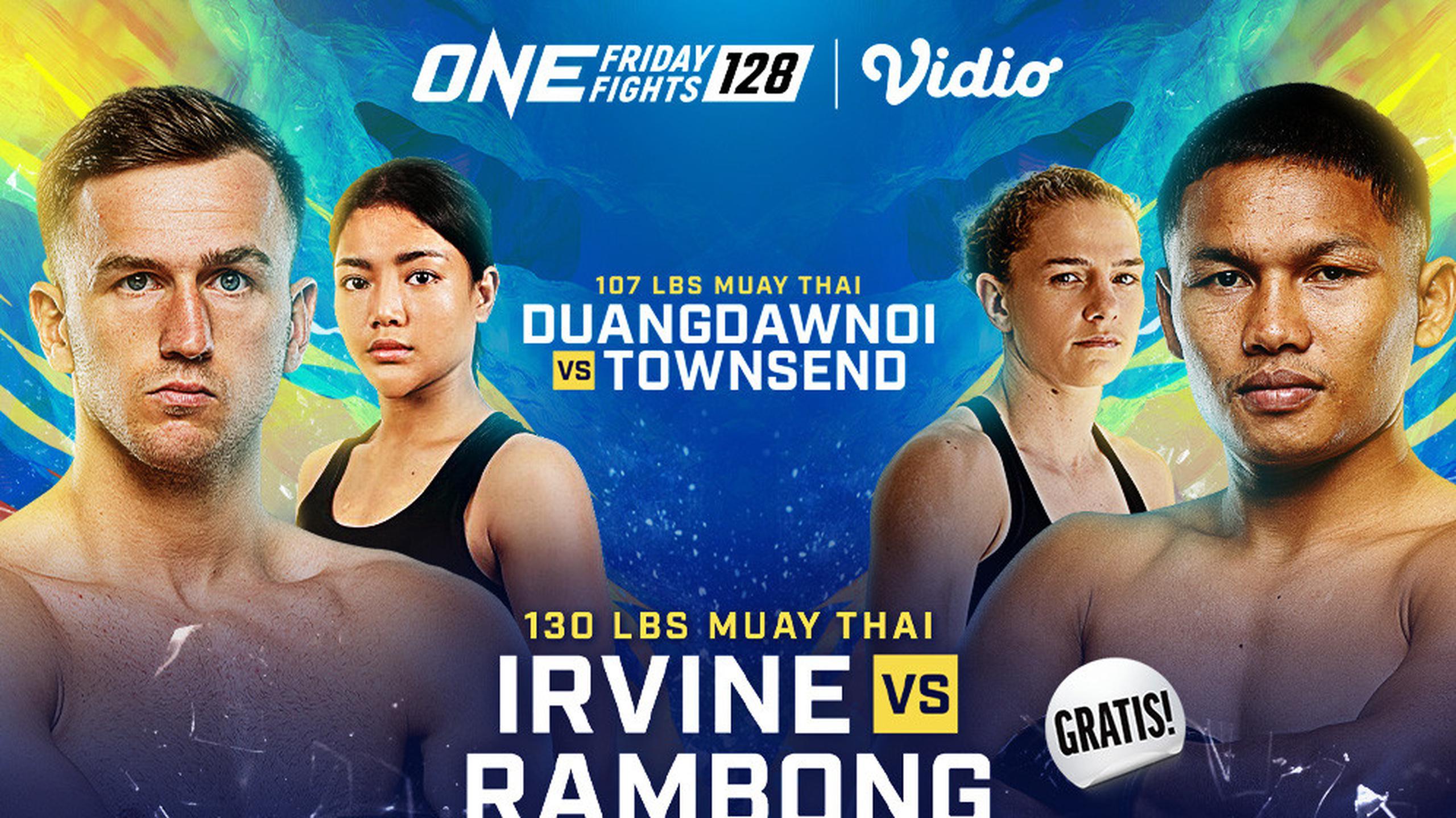 Nonton Siaran Langsung ONE Friday Fights 128 di Vidio