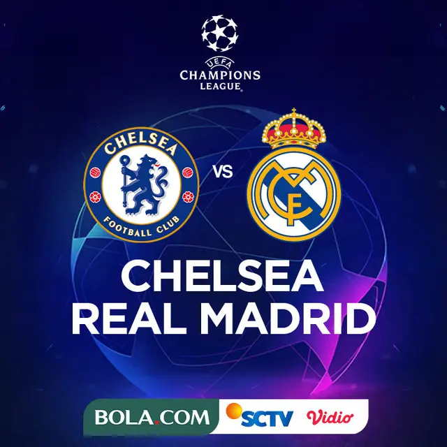 Link Live Streaming Big Match Liga Champions Real Madrid vs Chelsea 7 April 2022 - Tekno ...