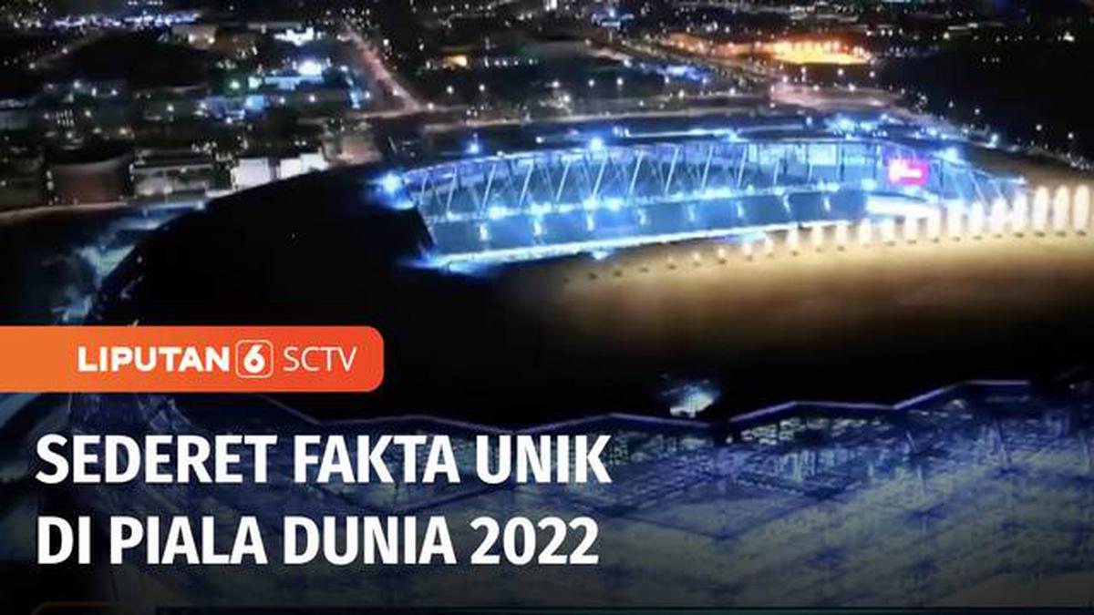 VIDEO: Deretan Fakta Unik Piala Dunia 2022: Jadi Piala Dunia Pertama ...