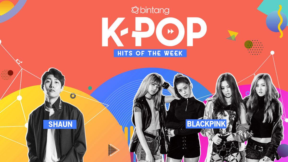Bintang K-Pop Hits of the Week: Shaun, BLACKPINK, Apink - Entertainment ...