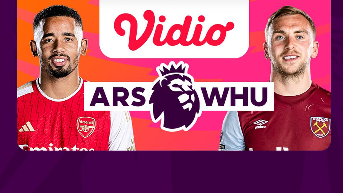 Jadwal dan Live Streaming Liga Inggris: Arsenal vs West Ham di Vidio - Bola Liputan6.com