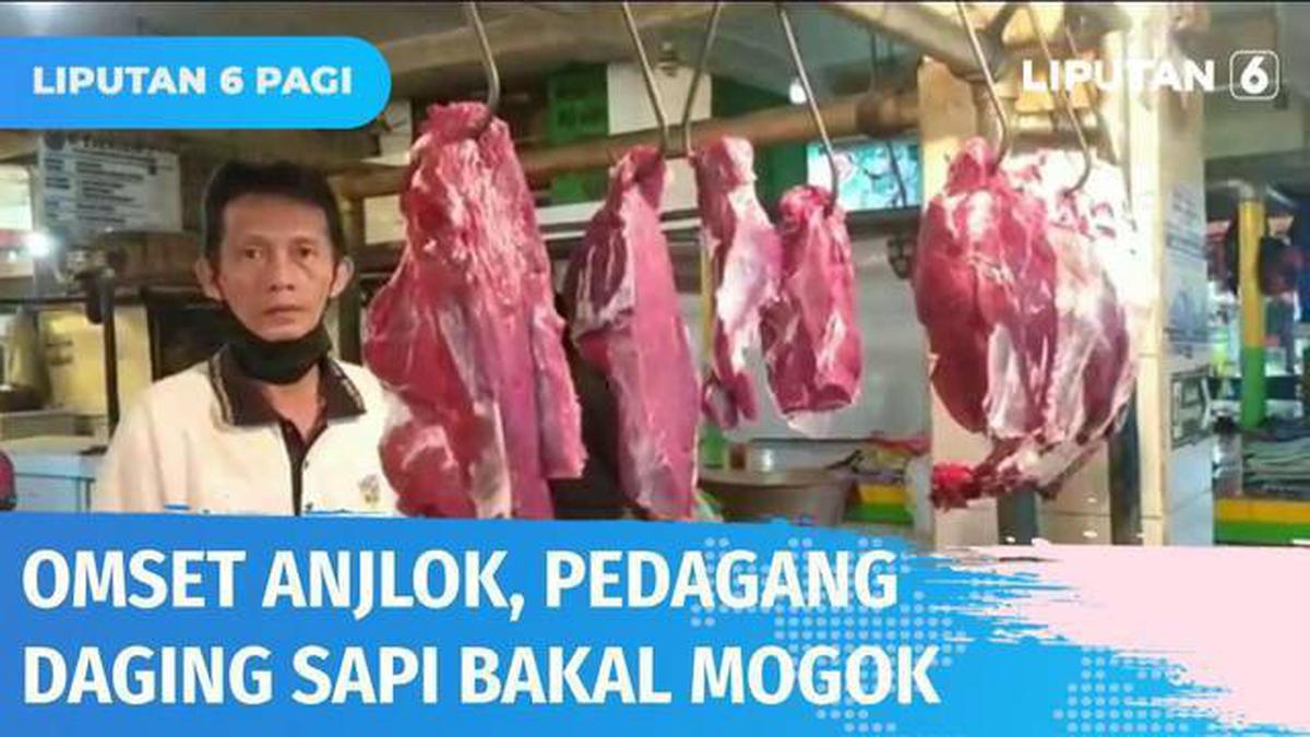 VIDEO: Omset Merosot hingga 50 persen, Pedagang Daging Sapi Mogok Berjualan Selama 5 Hari Mulai ...