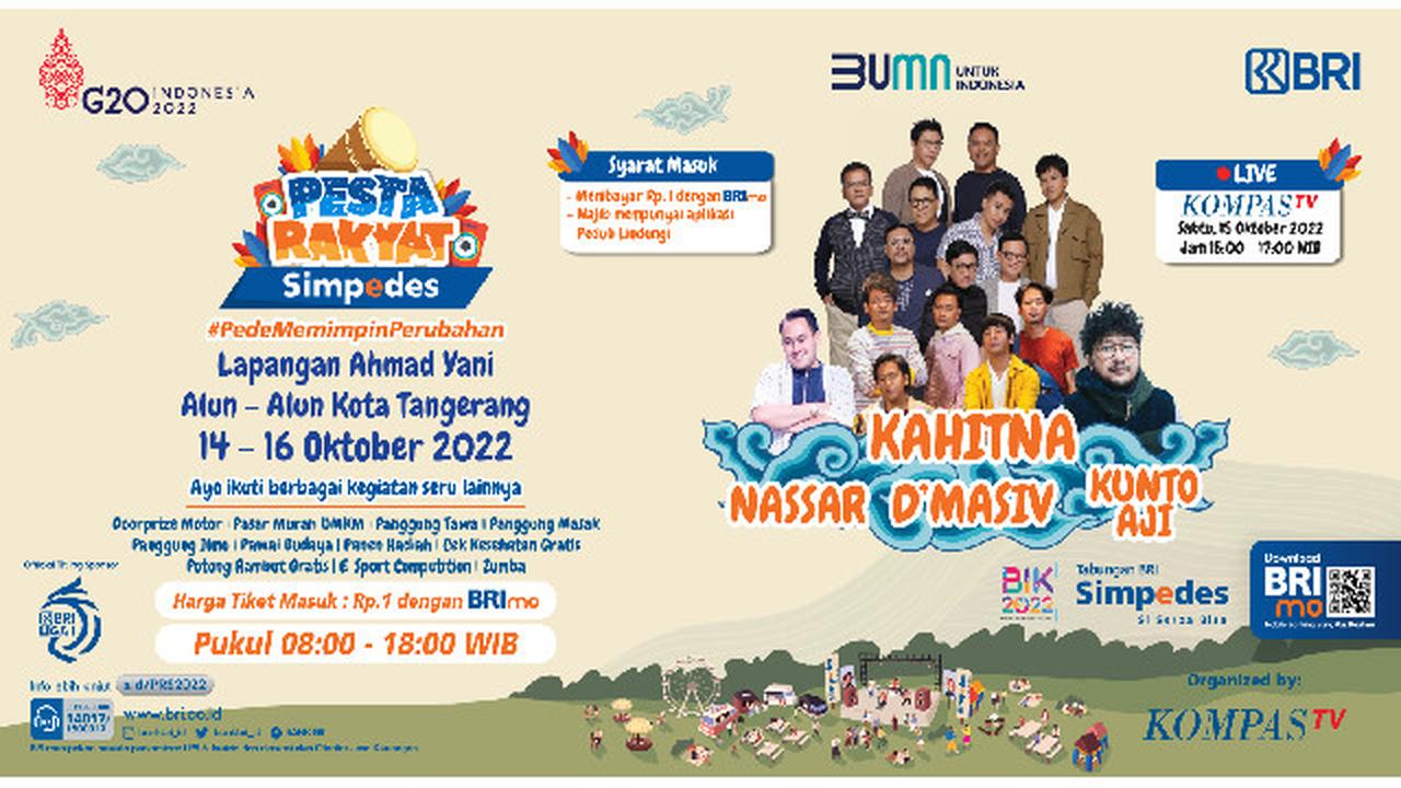 Mulai dari Kunto Aji hingga Nassar Ramaikan Pesta Rakyat Simpedes 2022 ...