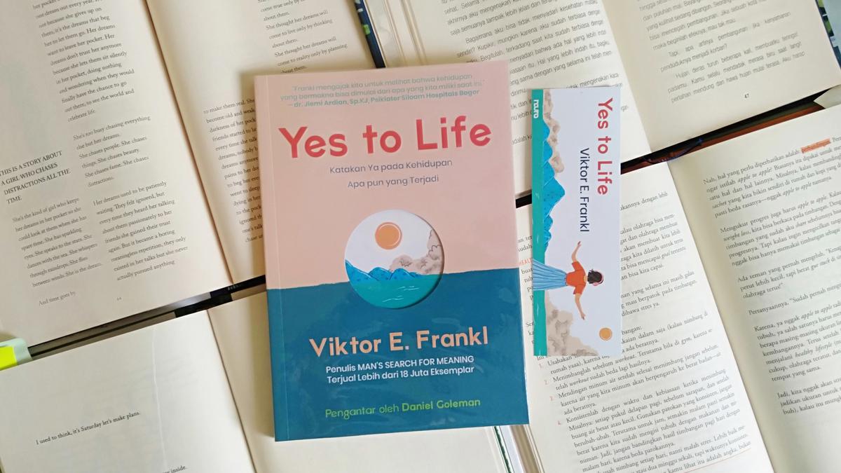 Review Buku Yes to Life: Katakan Ya pada Kehidupan Apa pun yang Terjadi