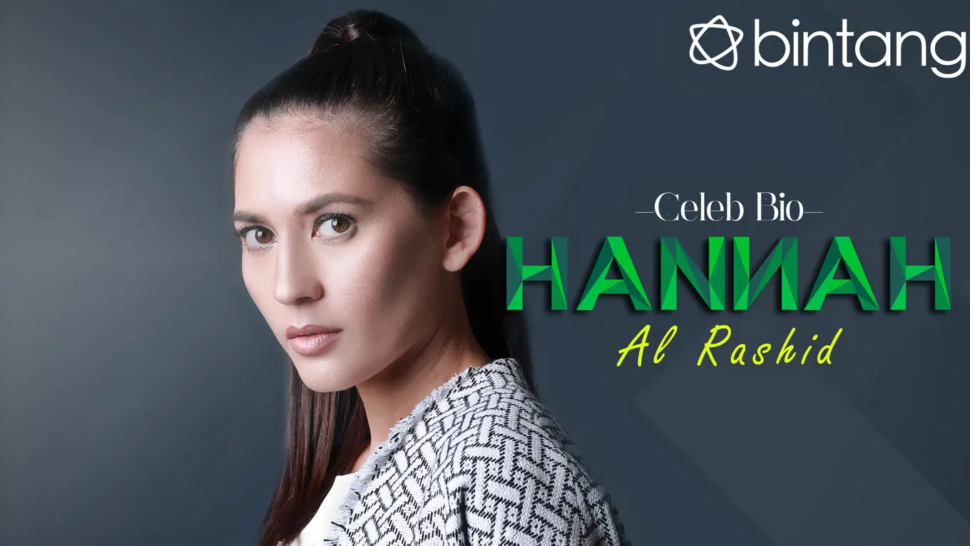 [Celeb Bio] Hannah Al Rashid