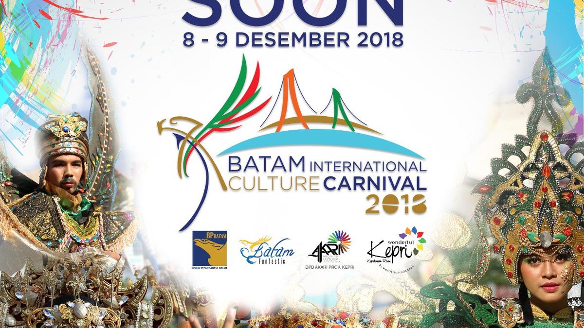 Batam International Culture Carnival 2018 Siap Hentak Batam