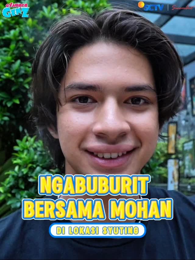 Arya Mohan Spill Suasana Lokasi Syuting Asmara Gen Z Sambil Ngabuburit