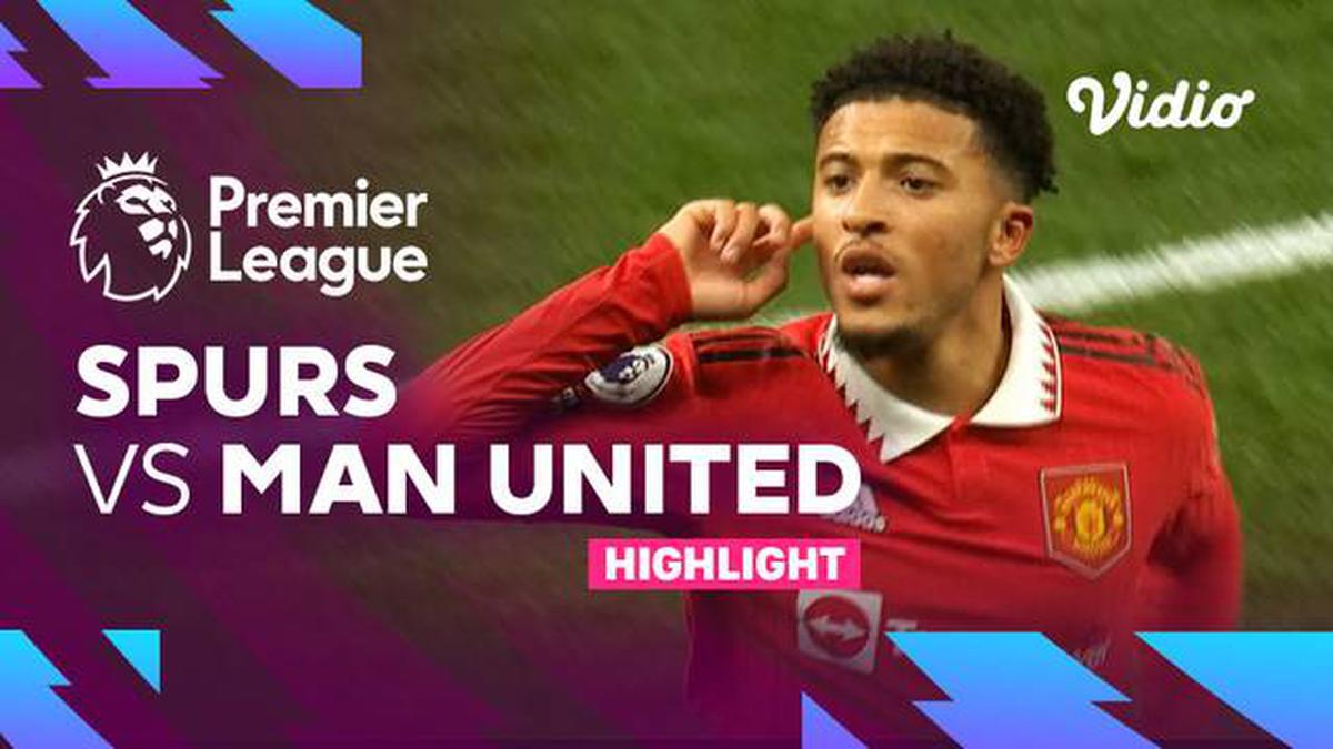 VIDEO: Sempat Unggul Dua Gol, MU Dipaksa Imbang Tottenham Hotspur 2-2 ...