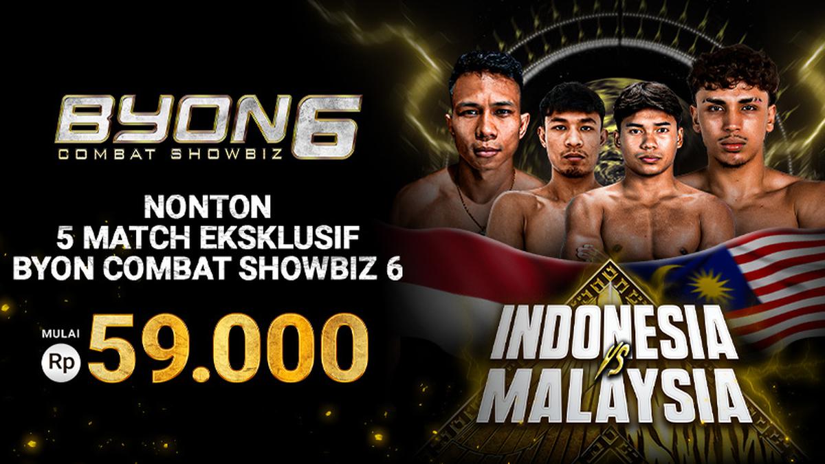 BYON Combat Showbiz 6: Aksi Petarung Indonesia vs Malaysia Kembali ...