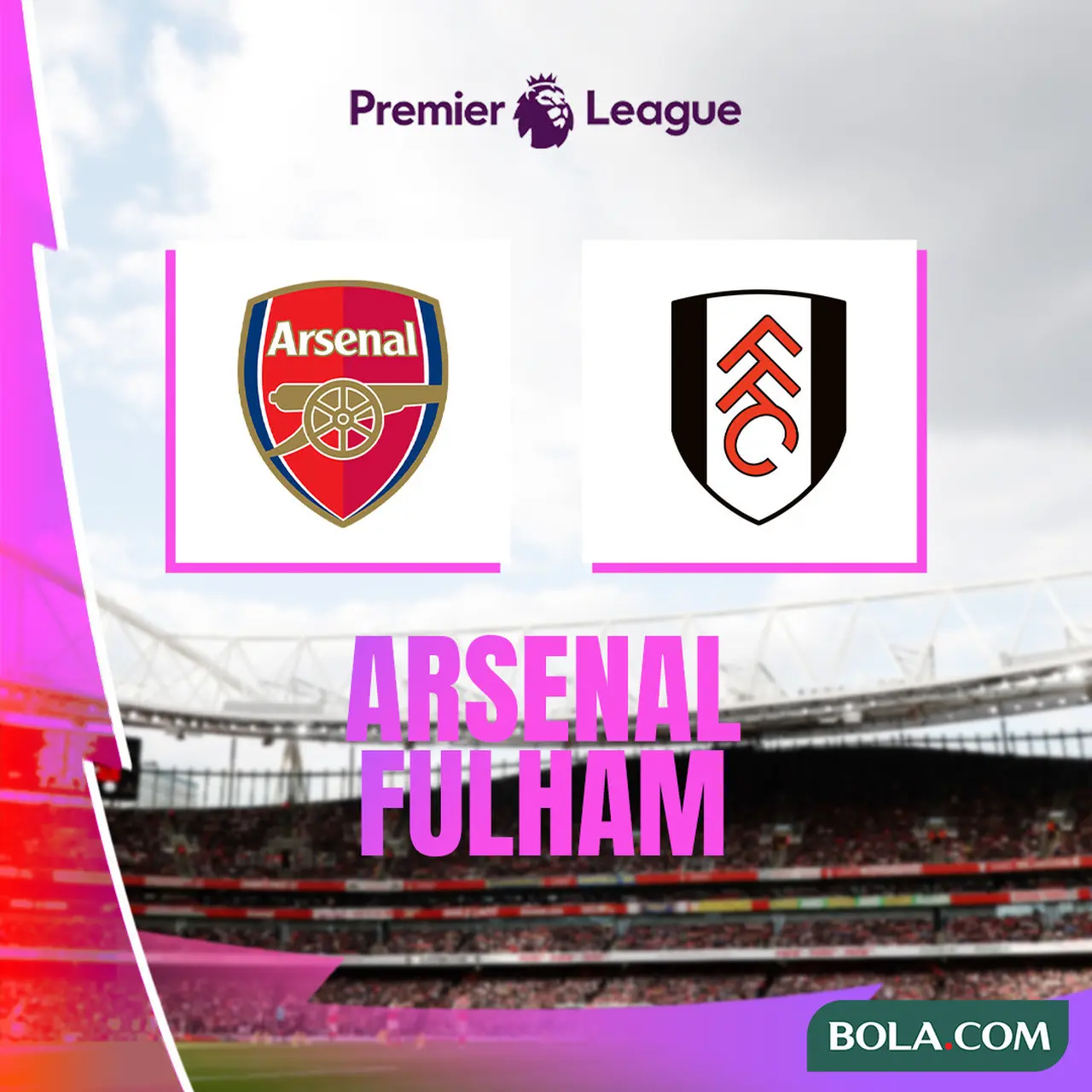 Link Live Streaming Liga Inggris Arsenal vs Fulham, Rabu 2 April 2025 Pukul 01.45 WIB di SCTV ...