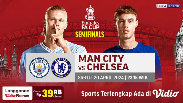 Link Live Streaming Piala FA Manchester City vs Chelsea, Sebentar Lagi Mulai di Vidio - Bola ...