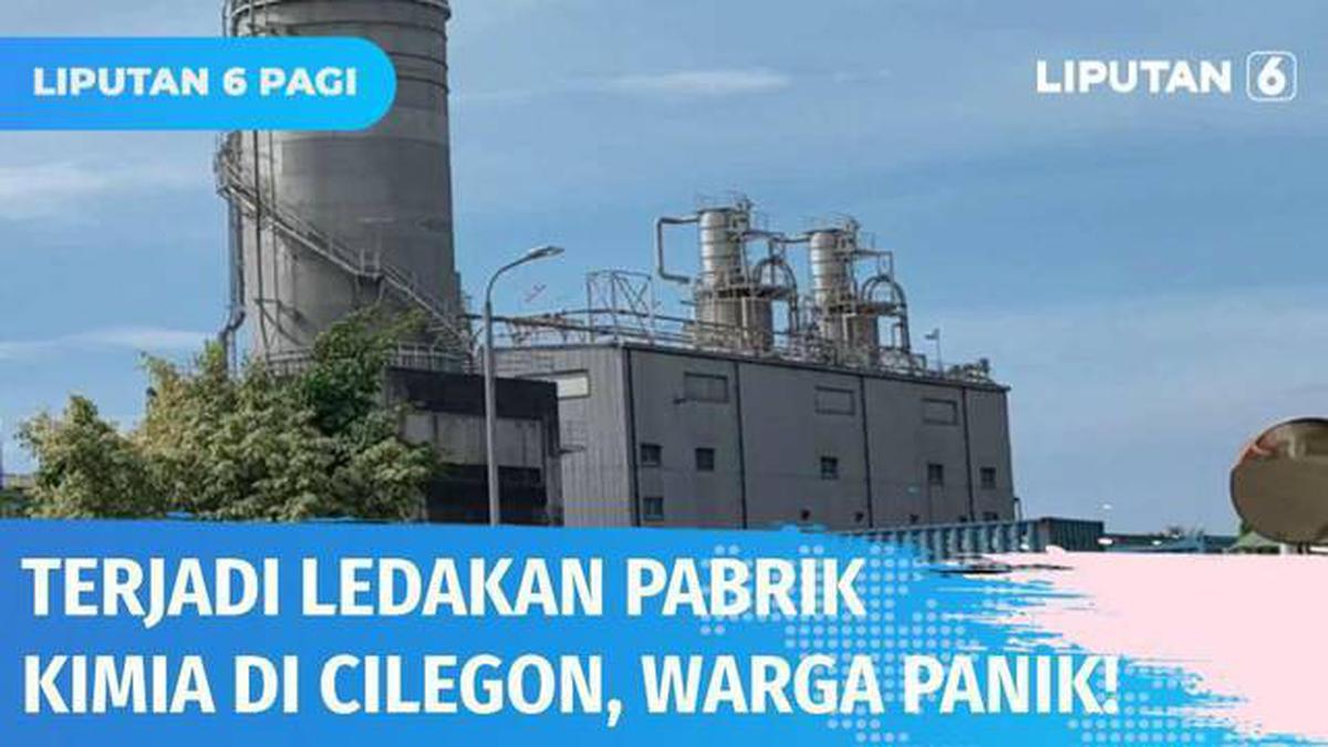 VIDEO: Ledakan di Pabrik Kimia di Kompleks Mitsubishi Chemical Cilegon ...