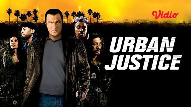 Sinopsis Film Aksi Pertama Steven Seagal Berjudul Urban Justice yang Tayang di Vidio - On Off ...