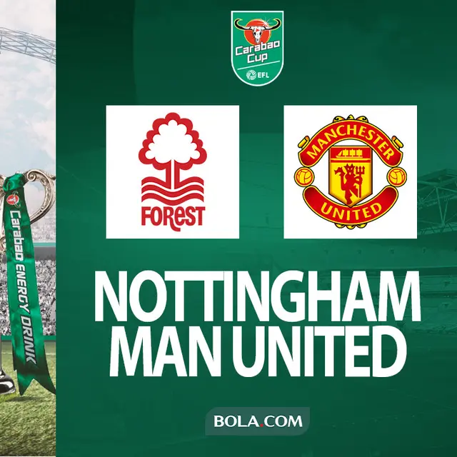 Prediksi Starting XI Nottingham Forest Vs MU di Semifinal Carabao Cup: Casemiro Langsung Main ...