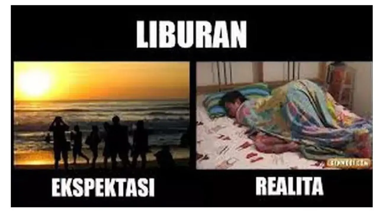7 Potret Ekspektasi vs Realita saat Liburan Ini Bikin Senyum Tipis - Hot Liputan6.com