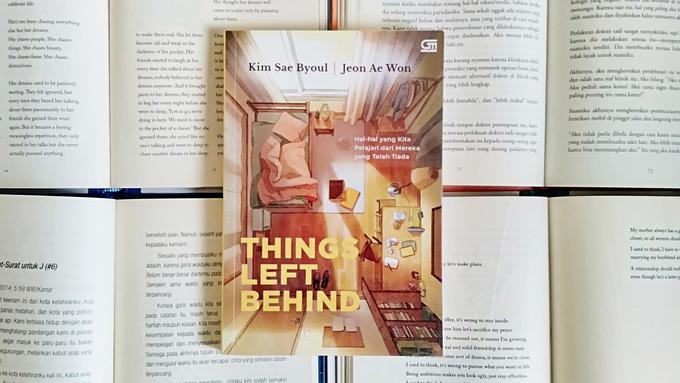 Review Buku Things Left Behind: Hal-Hal yang Kita Pelajari dari Mereka ...