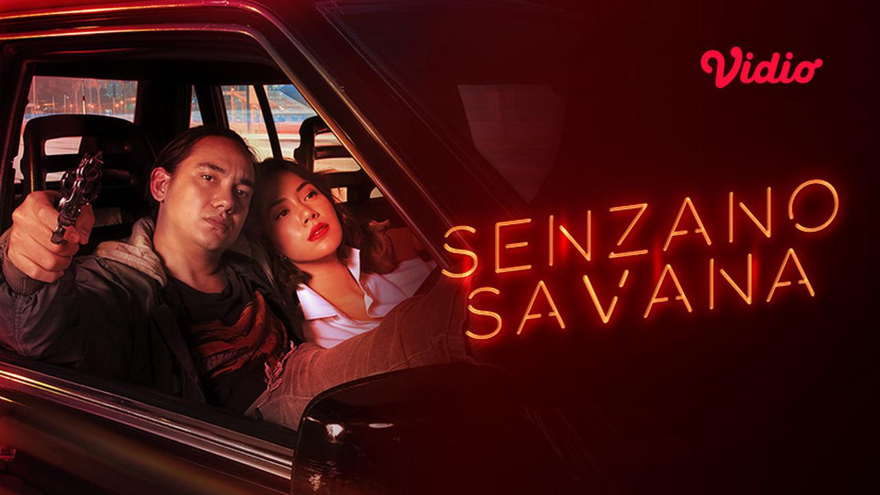 Simak Sinopsis Senzano Savana yang Tayang di Vidio: Aksi Adipati Dolken ...