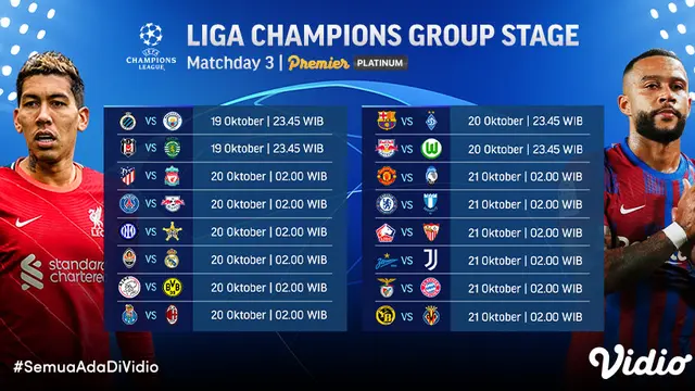 Jadwal dan Live Streaming Liga Champions 2021/2022 Matchday 3 di Vidio ...