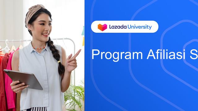 Bagaimana Program Afiliasi Seller Bisa Tingkatkan Trafik ke Toko? Cek Selengkapnya di Sini ...