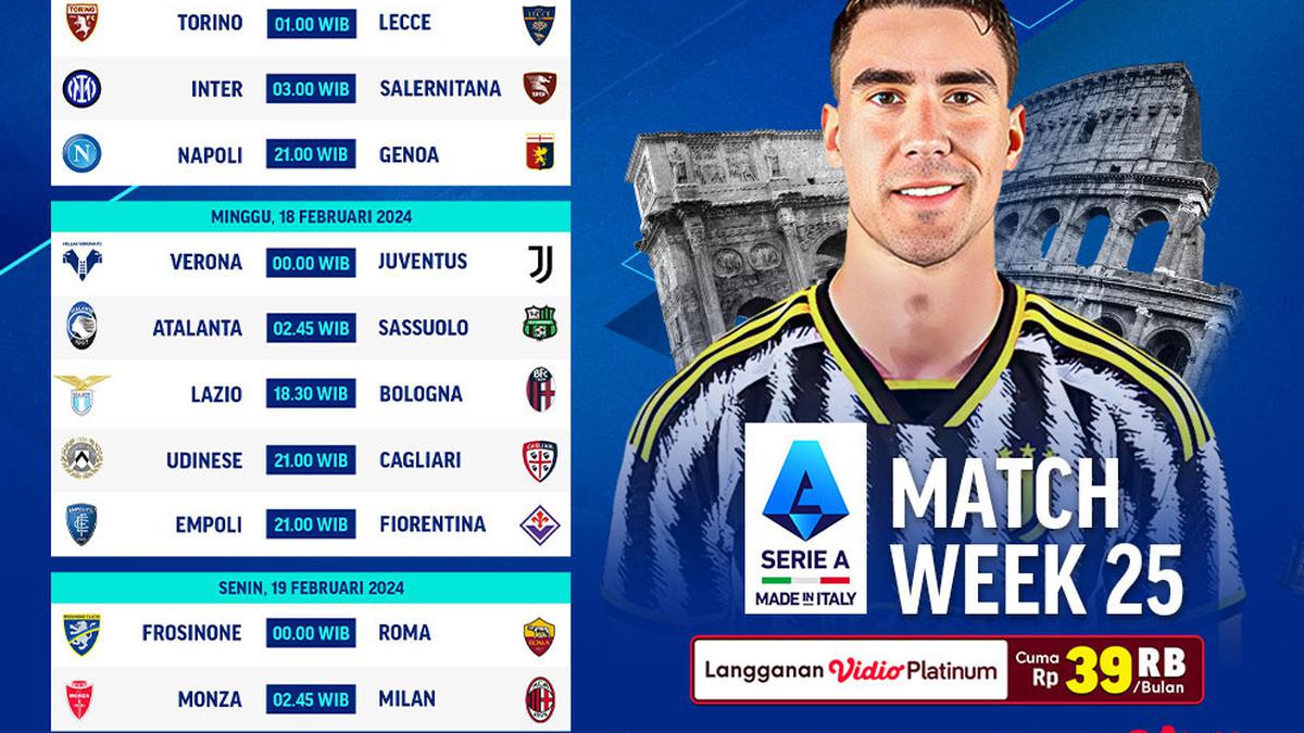 Jadwal Siaran Langsung Liga Italia 2023/2024 Matchweek 25 di Vidio, 17-19 Februari 2024 - Ragam ...