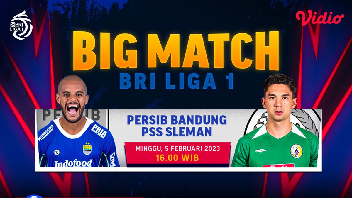 Sedang Berlangsung Live Streaming BRI Liga 1 Persib Bandung Vs PSS Sleman di Vidio - Bola ...