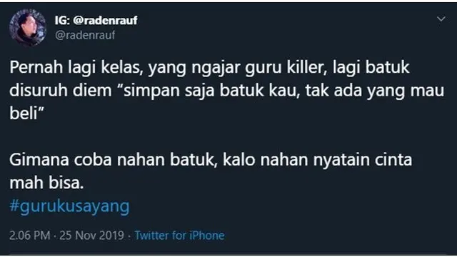 6 Curhatan 'Guruku Sayang' ala Netizen Ini Bikin Nostalgia - Hot ...