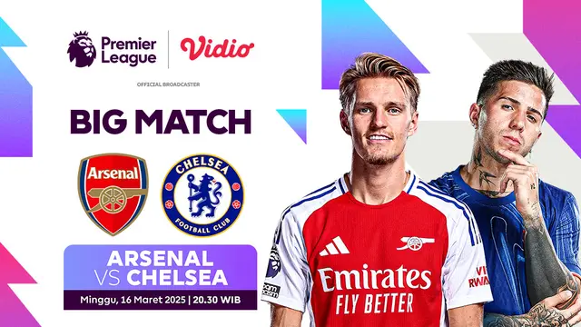 Link Siaran Langsung Big Match Liga Inggris: Arsenal vs Chelsea di ...