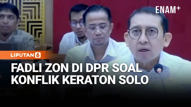 Berita Fadli Zon Hari Ini - Kabar Terbaru Terkini | Liputan6.com