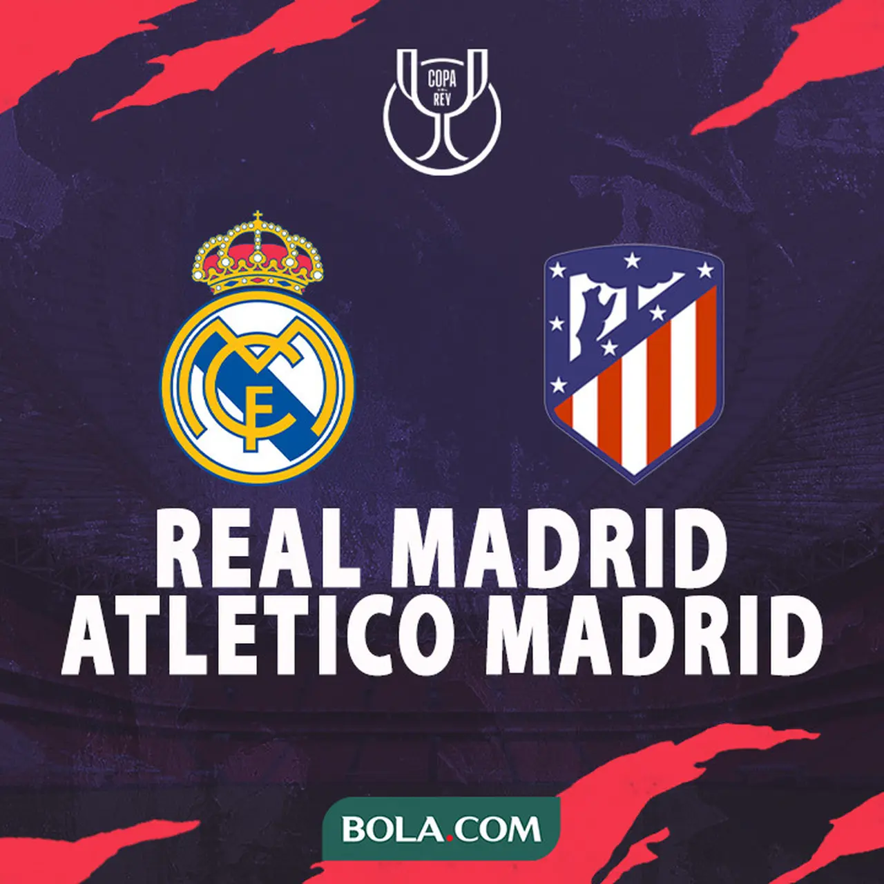 Prediksi Perempat Final Copa del Rey Real Madrid Vs Atletico: Sama-sama ...
