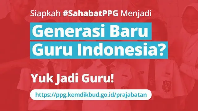 Jadwal Seleksi dan Program PPG Prajabatan 2024 Terbaru